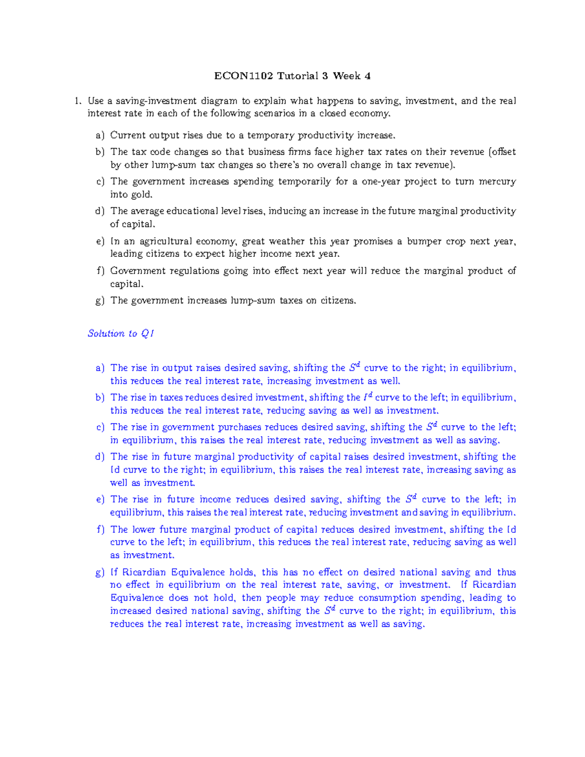 Tutorial 3 ECON1102 sol - ECON1102 Tutorial 3 Week 4 Use a saving-investment diagram to explain ...