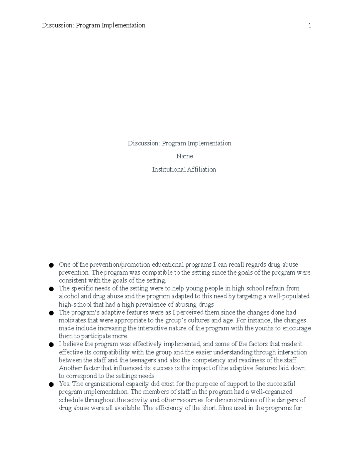 Discussion Program Implementation - The program was compatible to the ...