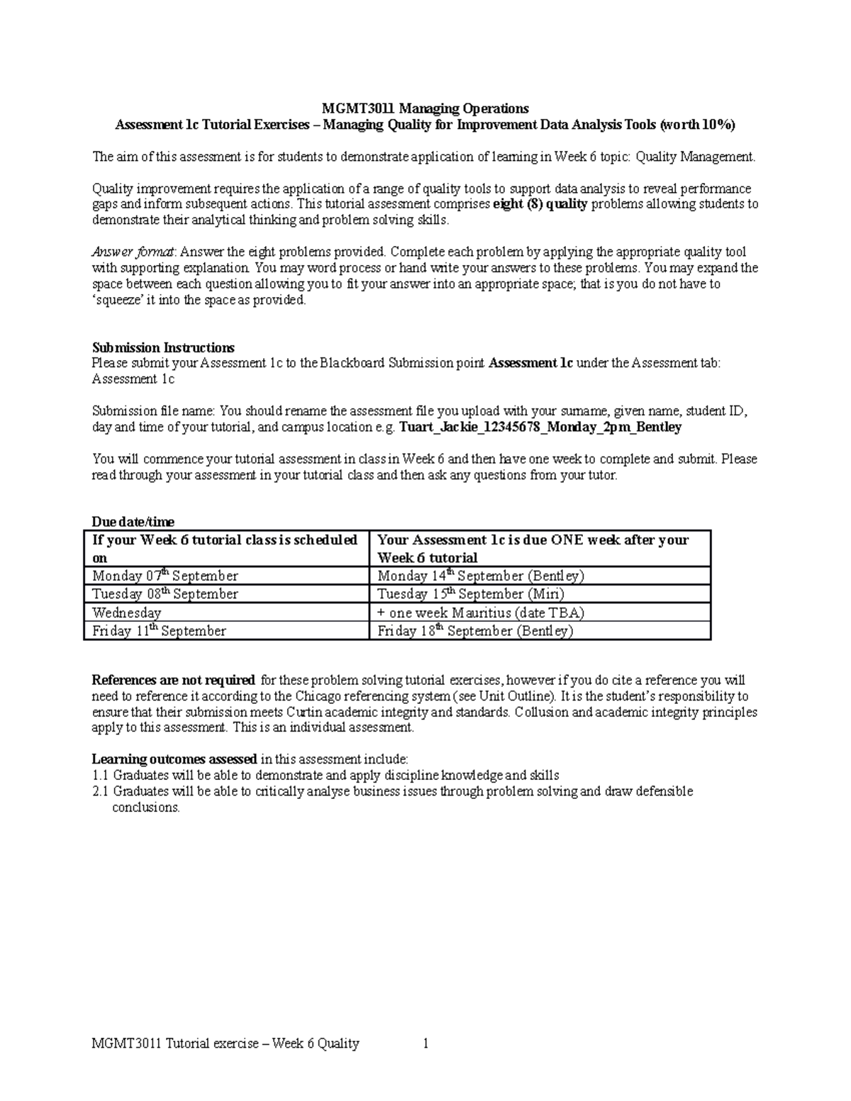 Assessment 1c Tutorial Assessment - MGMT3011 Managing Operations ...