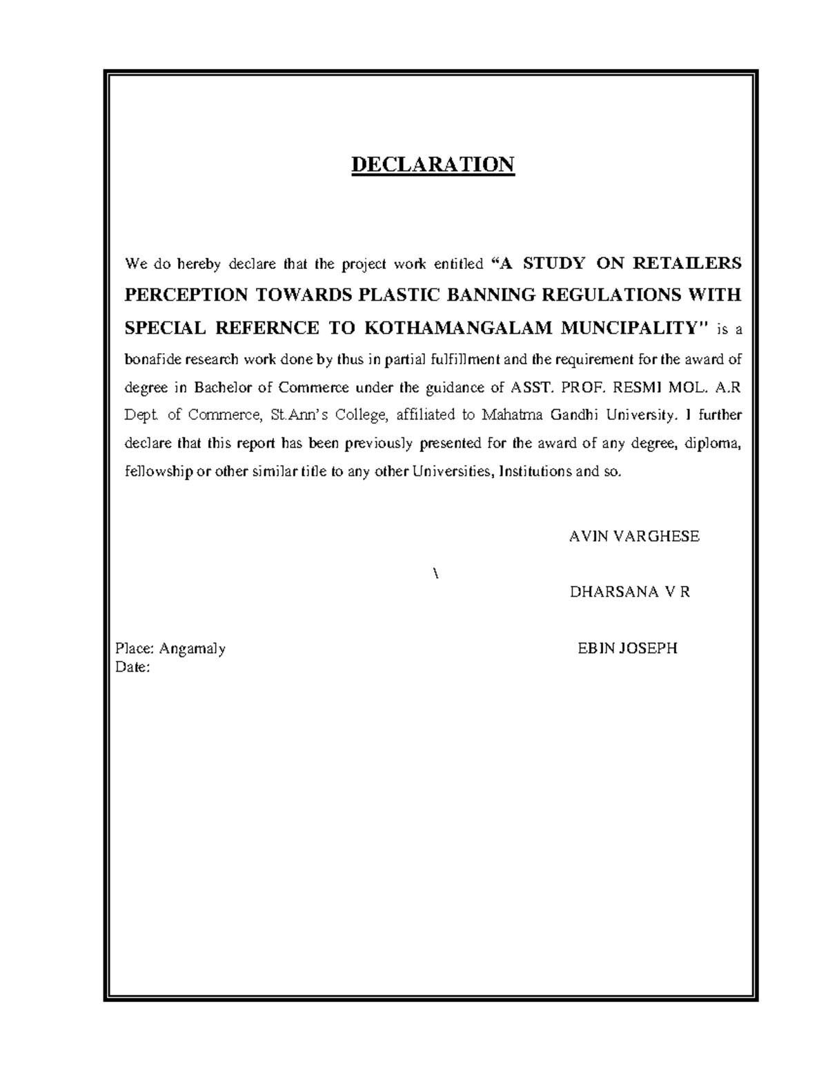 1-2-7 - great project - DECLARATION We do hereby declare that the ...