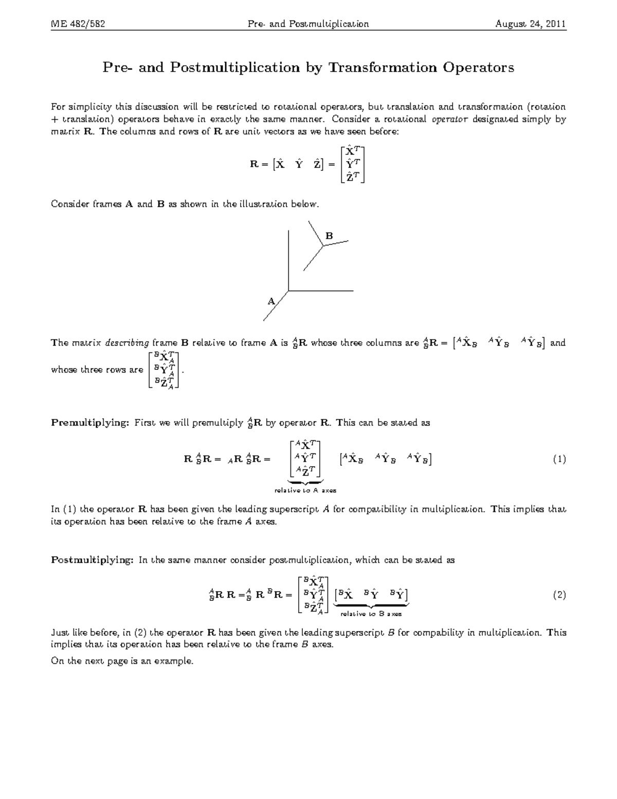 Postmultiply - N/A - ME 482/582 Pre- and Postmultiplication August 24 ...