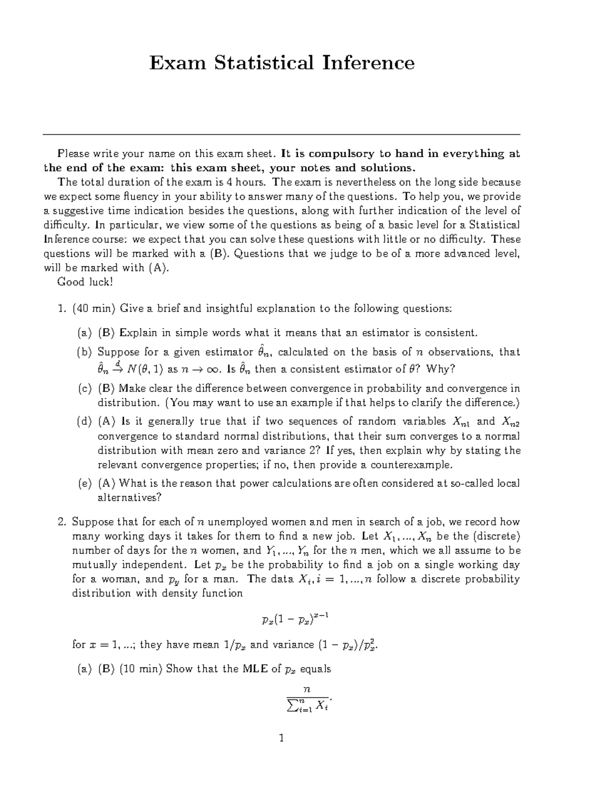 Example exam - Exam Statistical Inference Please write your name on ...