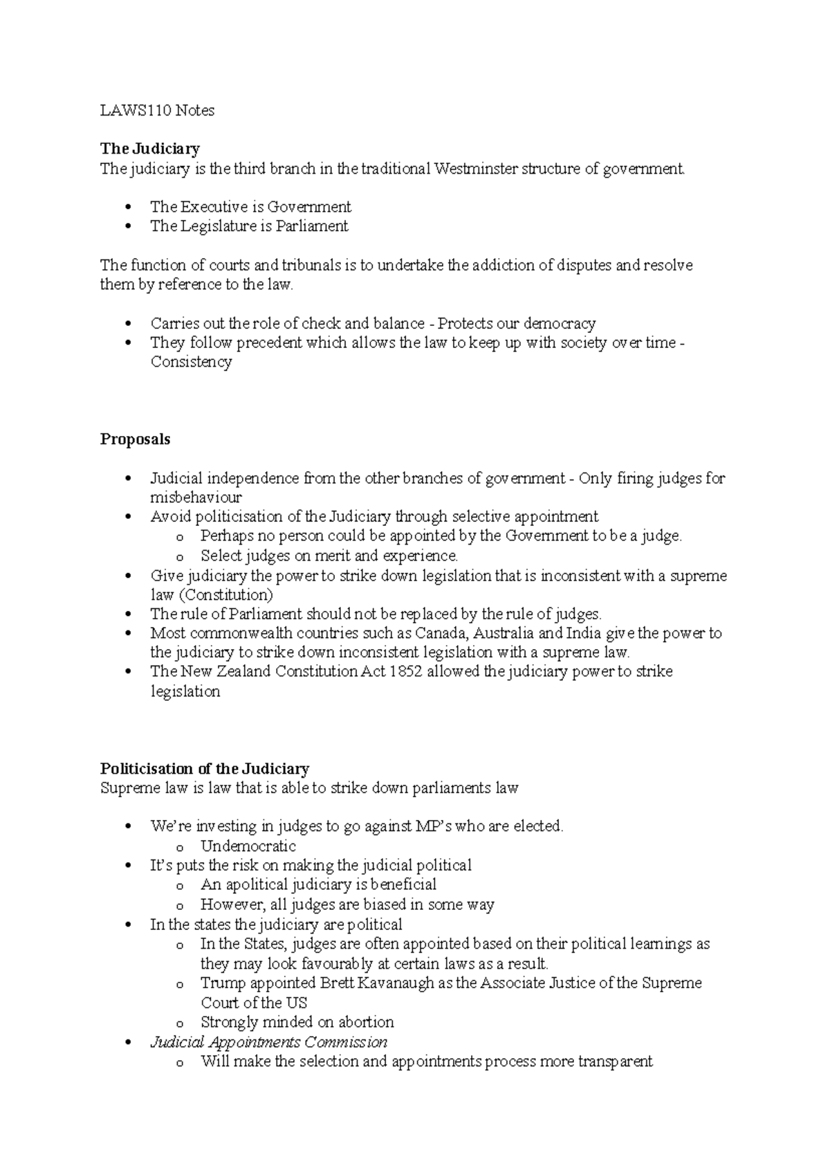 LAWS110 Notes - LAWS110 Notes The Judiciary The judiciary is the third ...