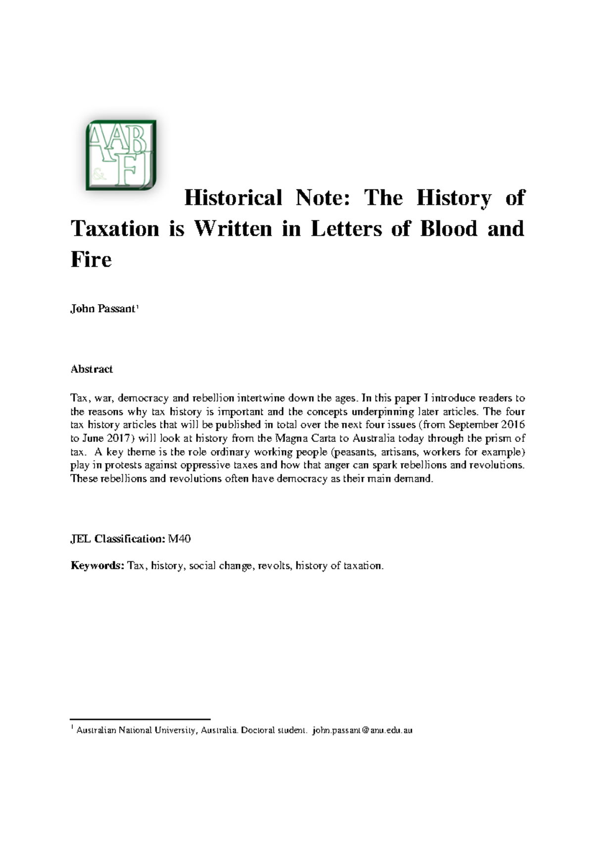 Historical Note The History of Taxation is Written in Letters of - In ...