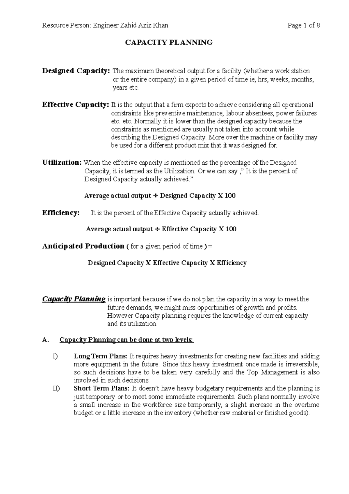 Capacity Planning Chapter notes - CAPACITY PLANNING Designed Capacity ...