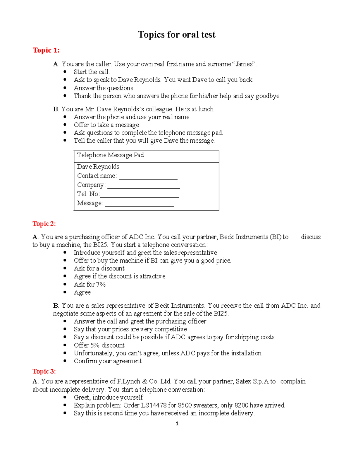 Topics for oral test-24 - Topics for oral test Topic 1: A. You are the ...