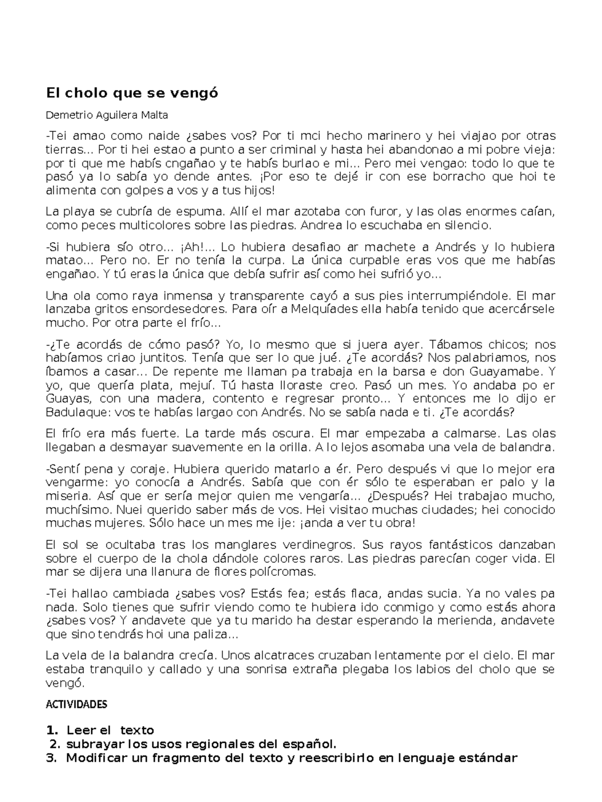 Cuento el cholo que se vengó - El cholo que se vengó Demetrio Aguilera ...