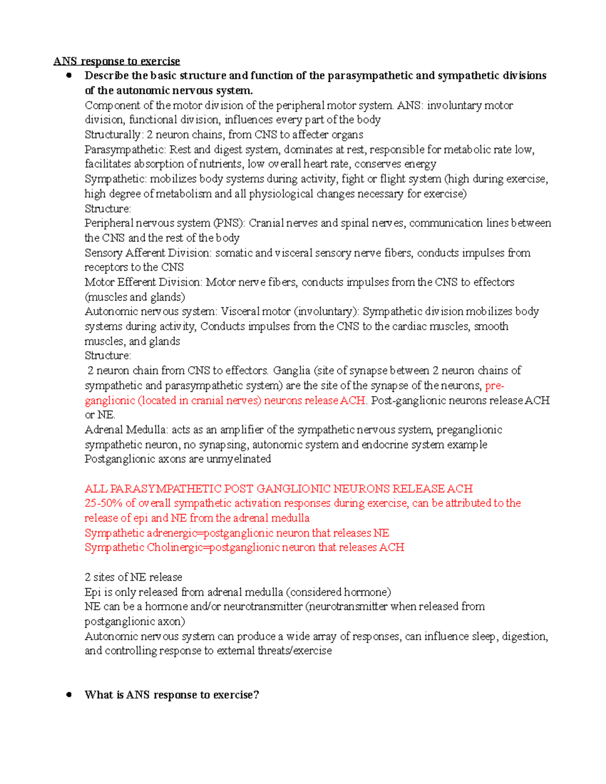 KIN 335 section 4 study guide - ANS response to exercise Describe the basic structure and ...