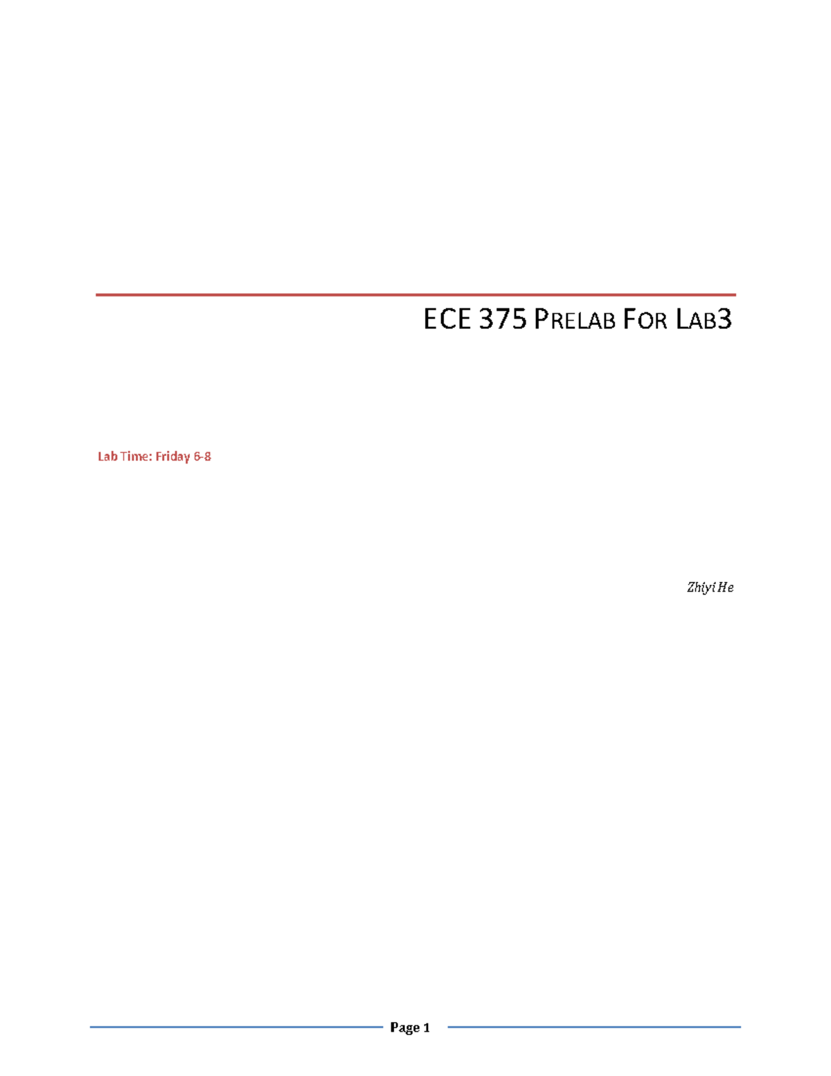 Zhiyi He Lab3 Prelab - Warning: TT: undefined function: 32 Warning: TT: undefined function: 3 ...