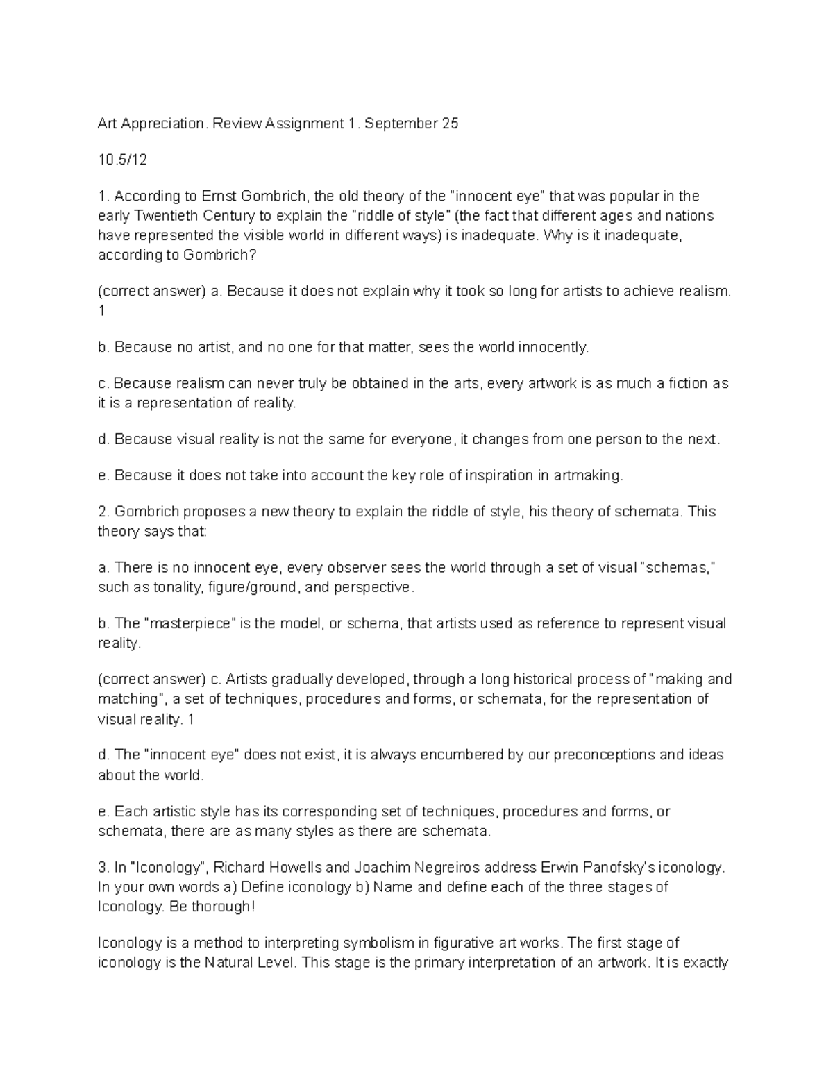 Untitled document - Art Appreciation. Review Assignment 1. September 25 10/ 1. According to ...