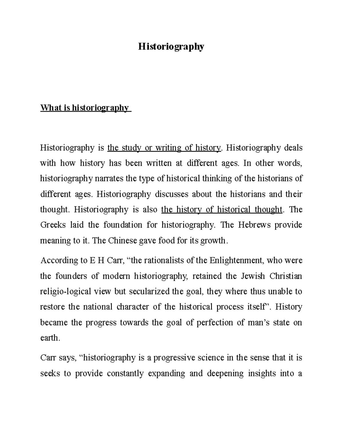 Evolution of Historiography - Historiography What is historiography ...