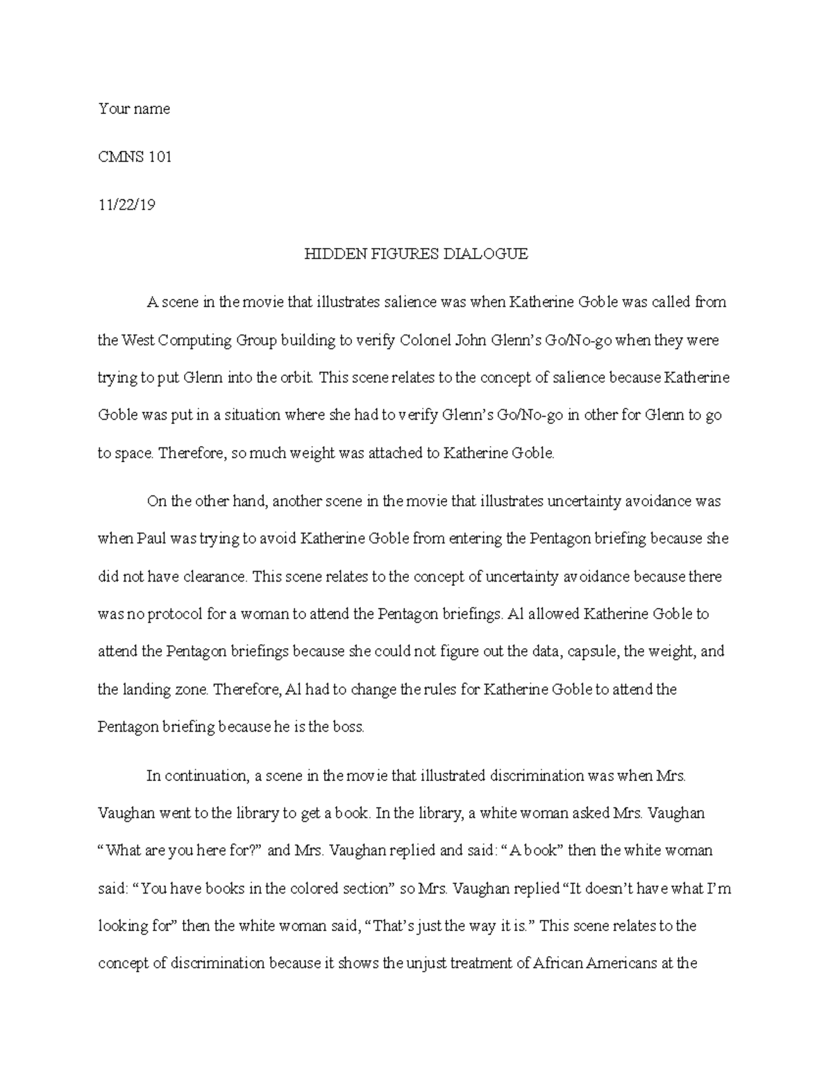 Hidden Figures Dialogue - Your name CMNS 101 11/22/ HIDDEN FIGURES ...