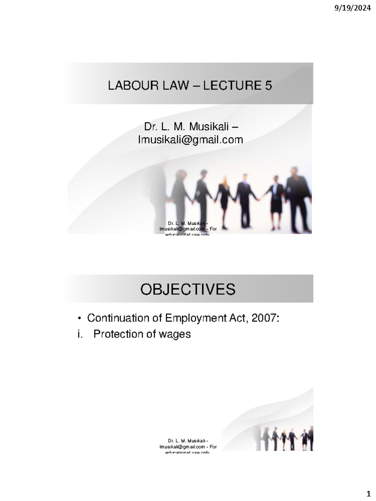 Labour – Lecture 5 - Wonderful notes - LABOUR LAW – LECTURE 5 Dr. L. M ...