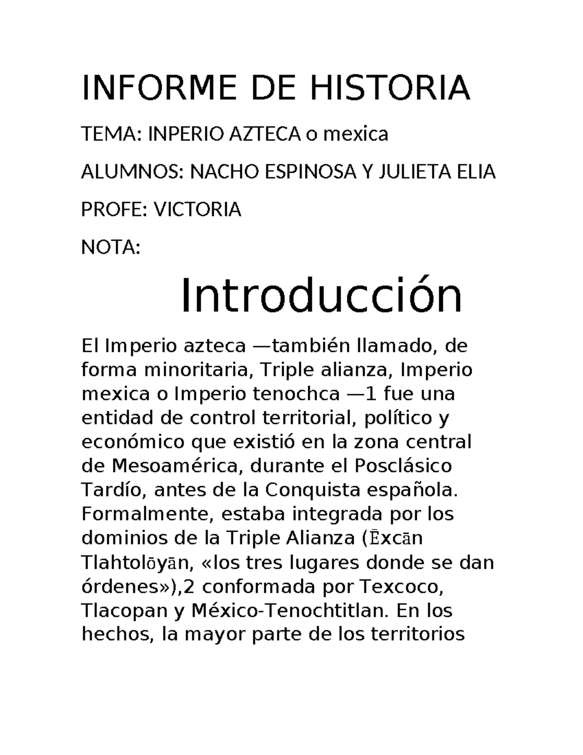 Informe DE Historia - INFORME DE HISTORIA TEMA: INPERIO AZTECA o mexica ...