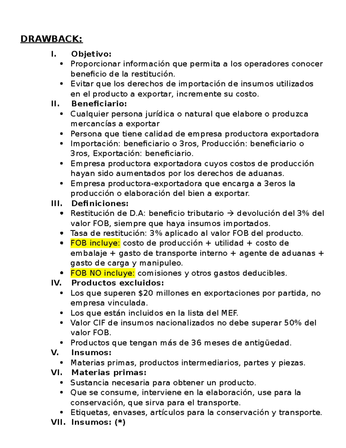 Drawback - Resumen clase - DRAWBACK: I. Objetivo: Proporcionar ...