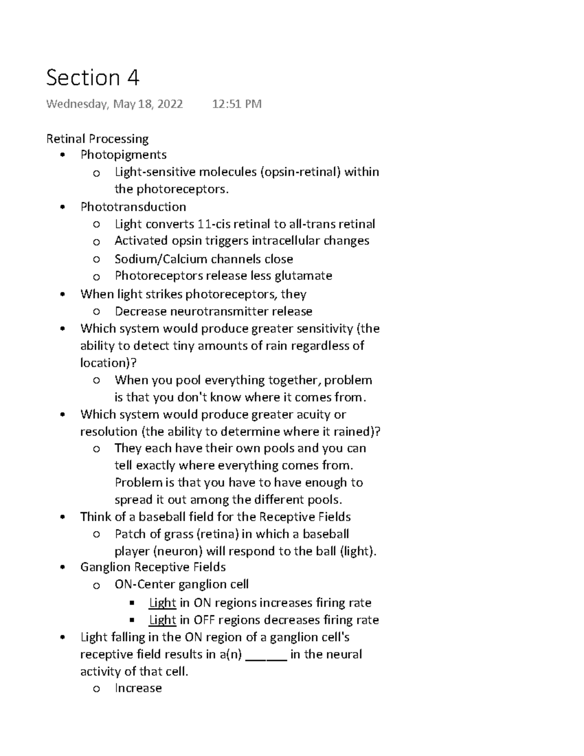 Section 4 - Notes - Retinal Processing Photopigments Light-sensitive ...