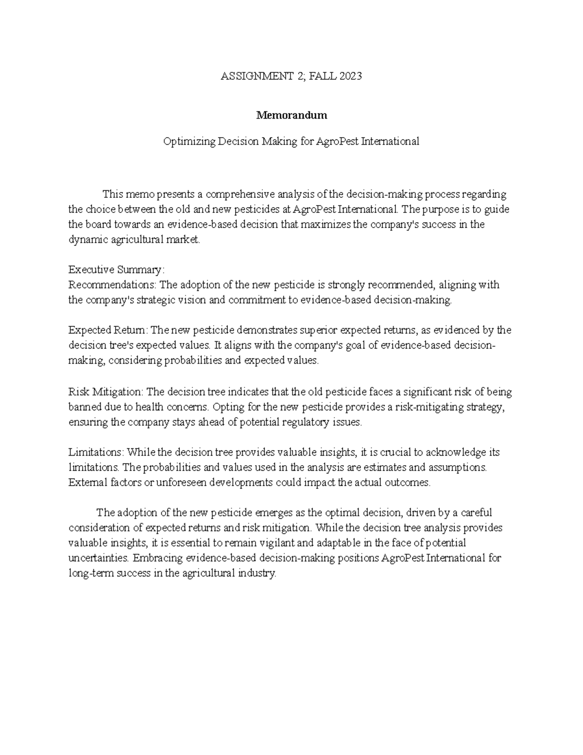 Optimizing Decision Making for AgroPest International - ASSIGNMENT 2; FALL 2023 Memorandum - Studocu