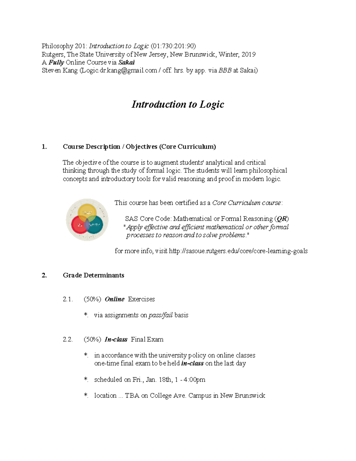 201 90 Intro to Logic S Kang Winter 2019 - Philosophy 201: Introduction ...