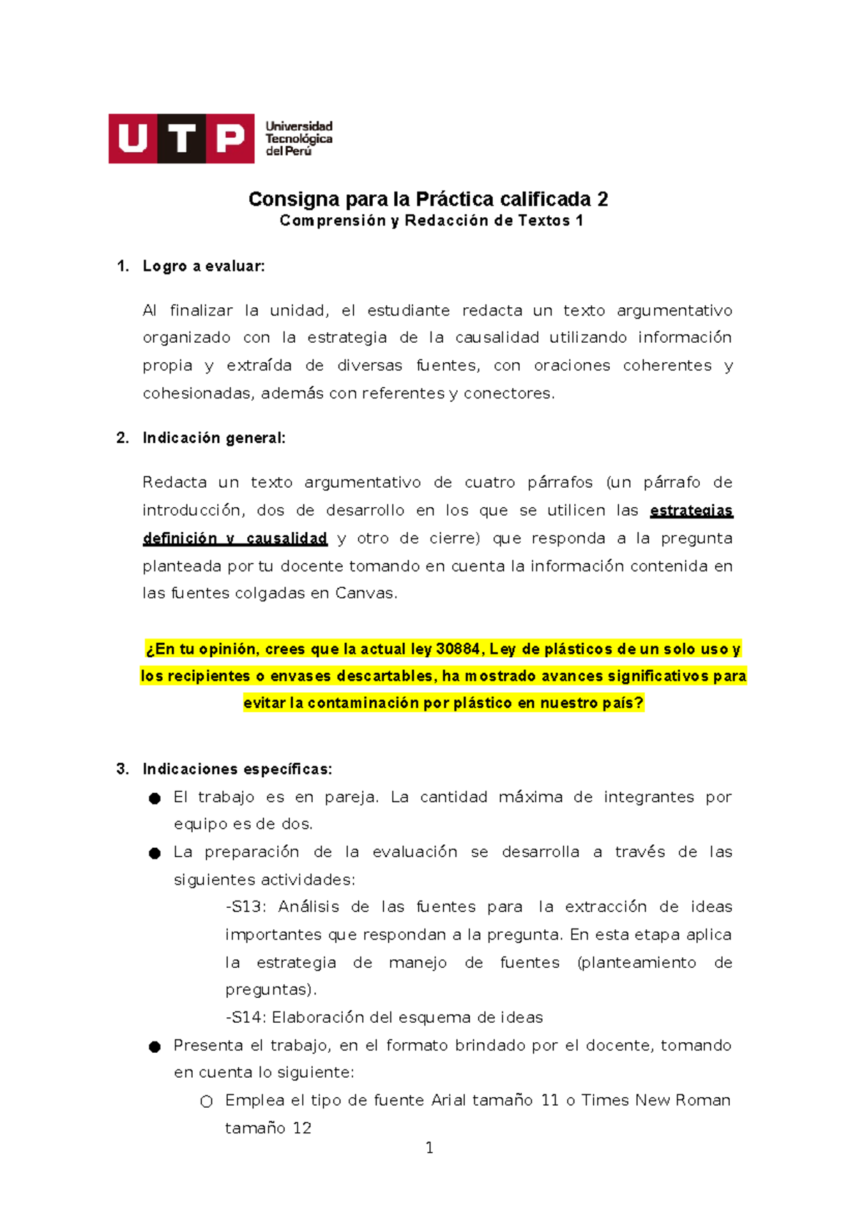 GC N01I PC2Consigna 22C2A (1) - Consigna para la Práctica calificada 2 Comprensión y Redacción ...