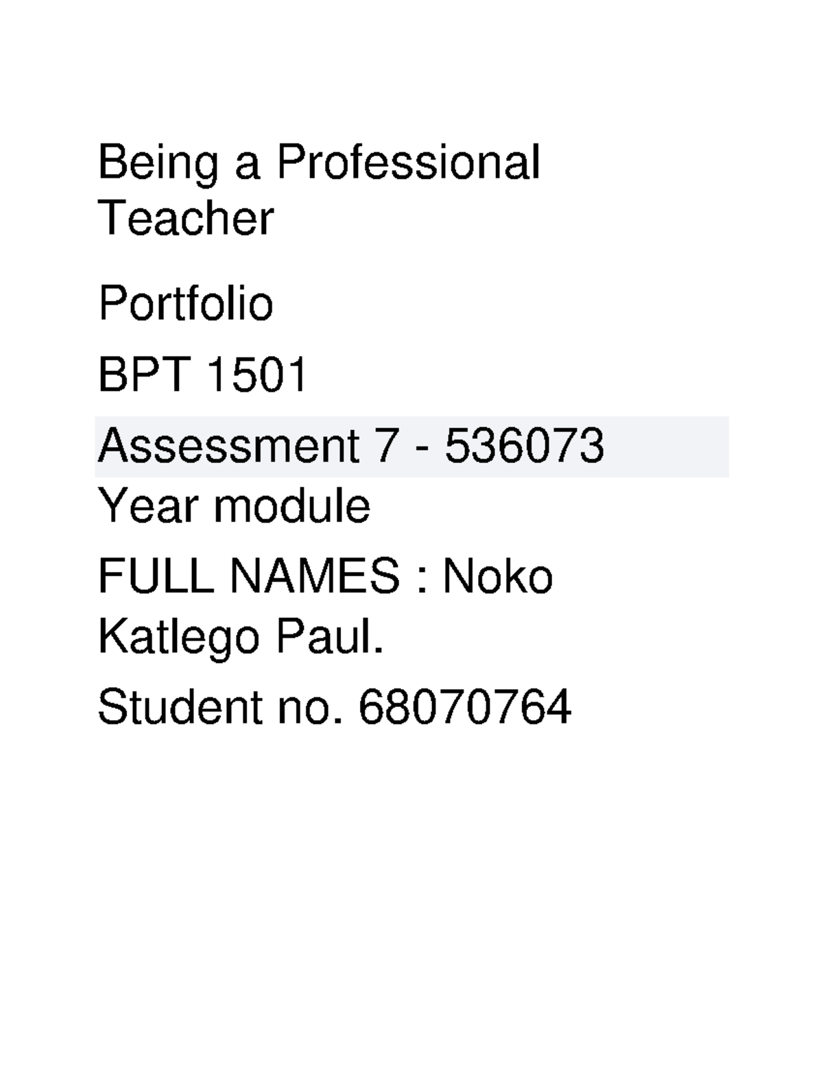 BPT 1501 STU - essay notes - Being a Professional Teacher Portfolio BPT ...