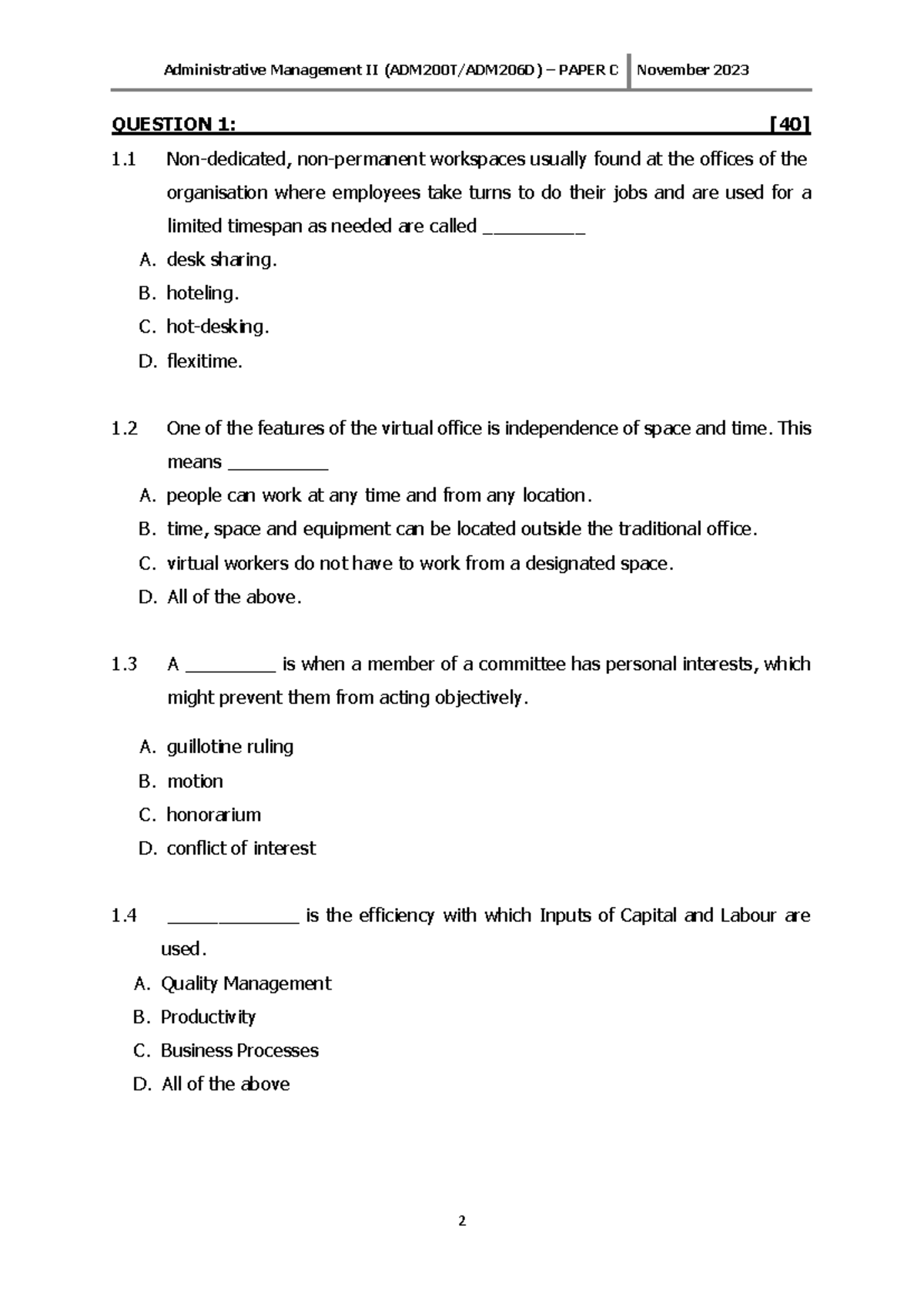 2023 ADM200T Paper C - Copy - QUESTION 1: [ 4 0] 1 Non-dedicated, non ...