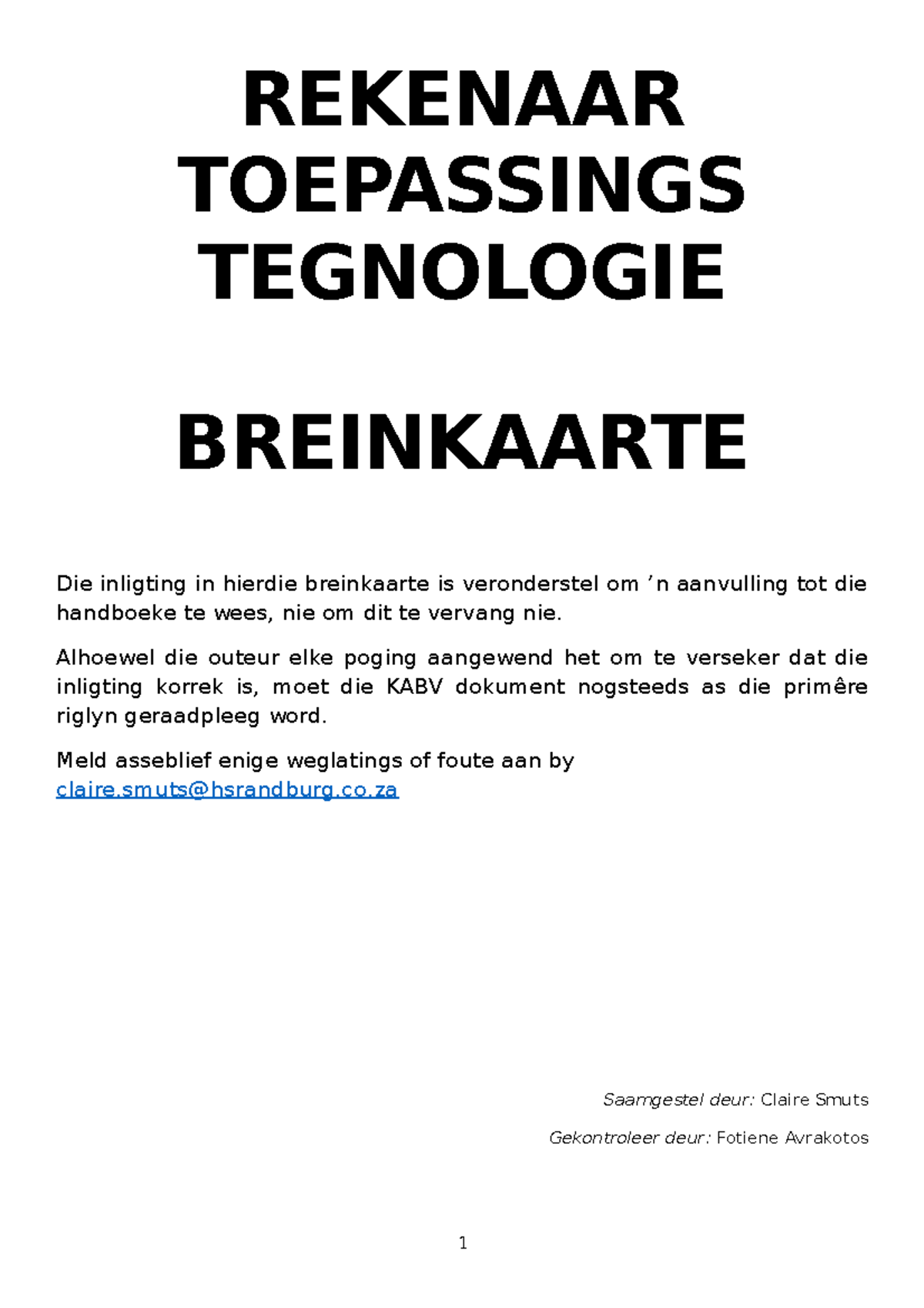 Teorie - opsomming Finaal - REKENAAR TOEPASSINGS TEGNOLOGIE BREINKAARTE ...