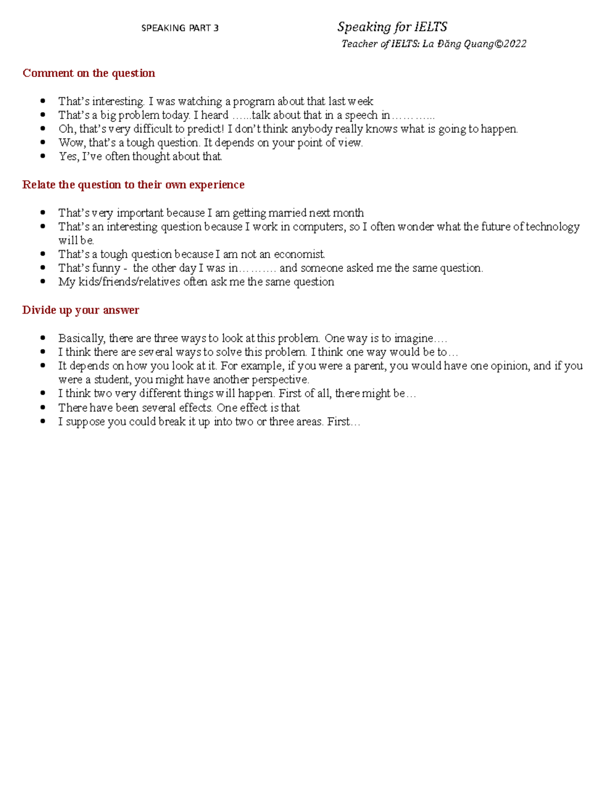 3 - ẻtre - SPEAKING PART 3 Speaking for IELTS Teacher of IELTS: La Đăng ...