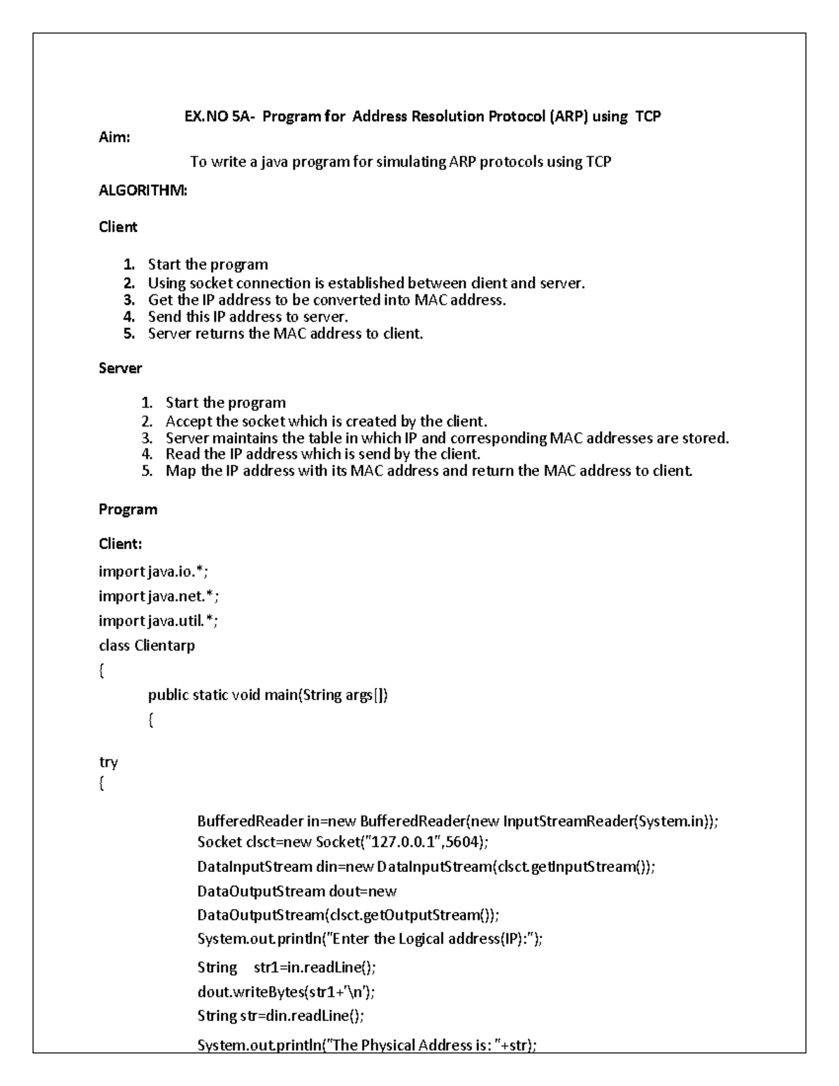 Nw-lab arp - EX 5A- Program for Address Resolution Protocol (ARP) using TCP Aim: To write a java ...