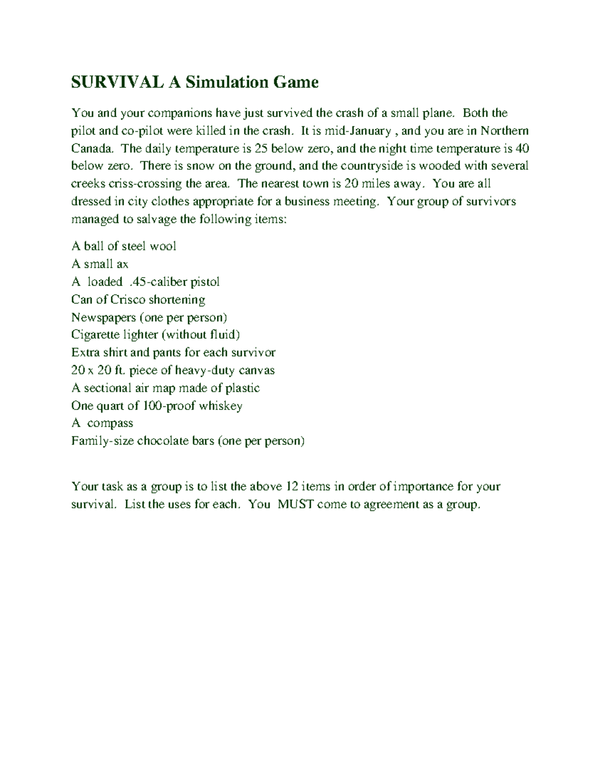 Building team effectively - SURVIVAL A Simulation Game You and your ...