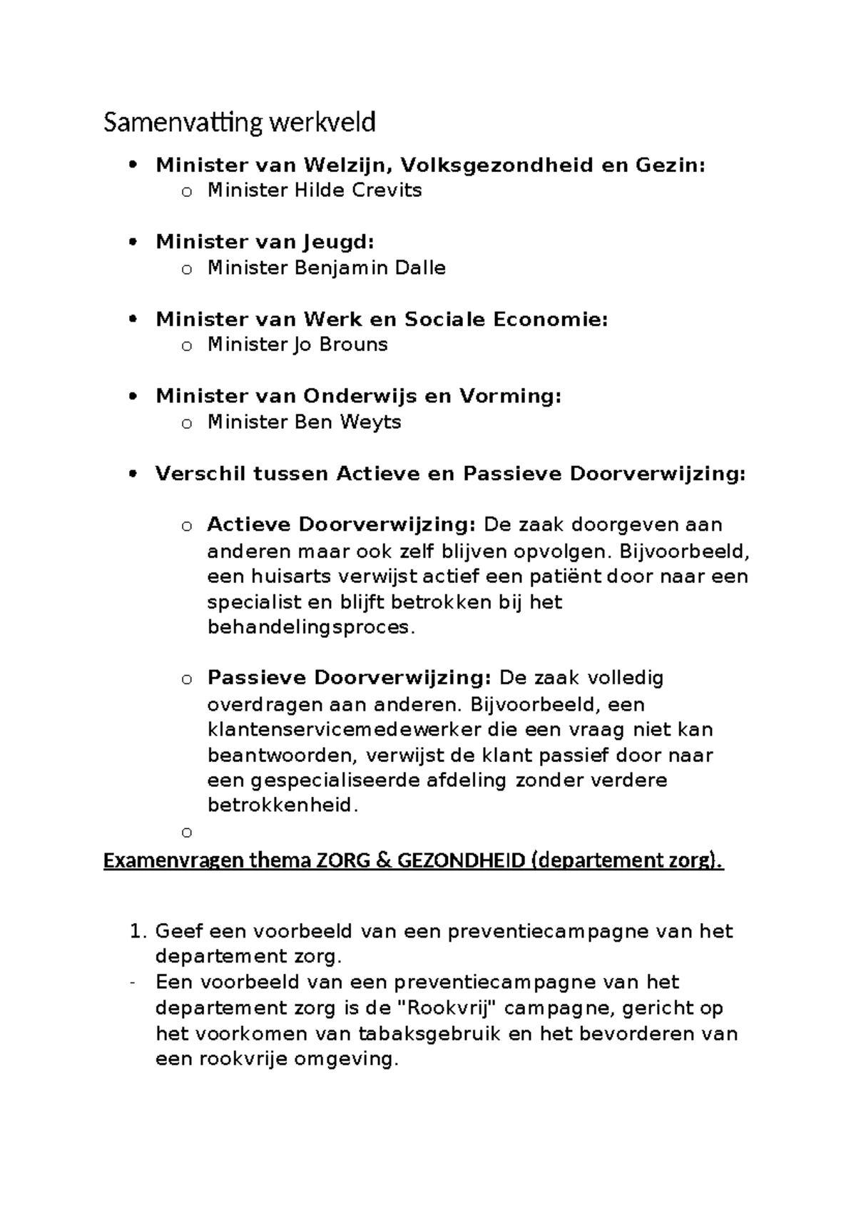 Samenvatting werkveld - Bijvoorbeeld, een huisarts verwijst actief een ...