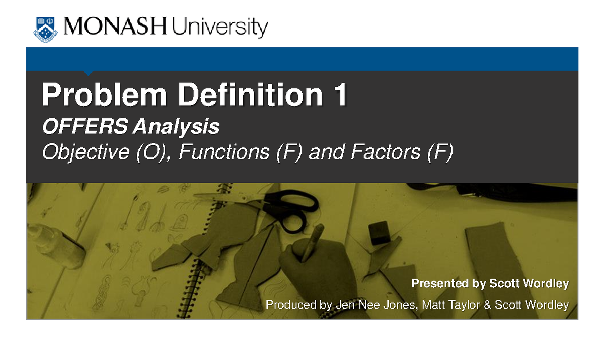 Chapter 2 Problem Definition 1-2 - Problem Definition 1 OFFERS Analysis Objective (O), Functions ...