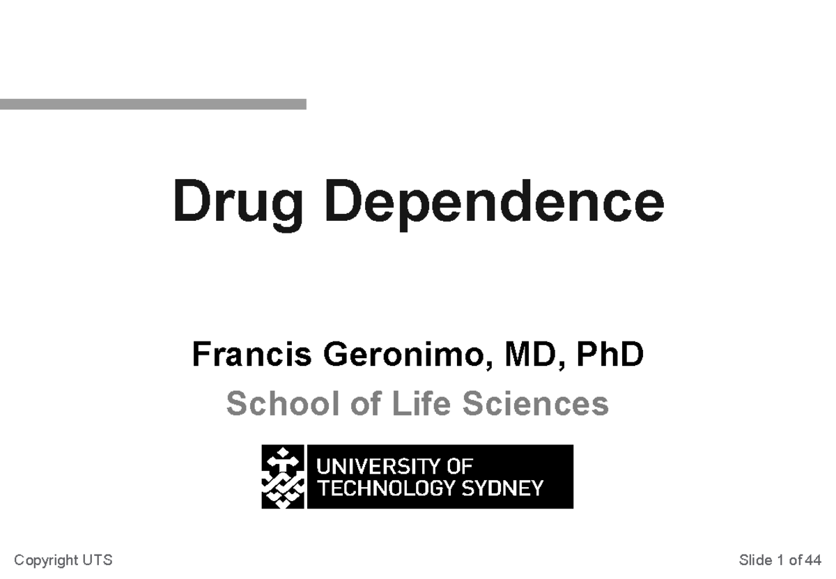 Pharm 2.2021-1 - Lecture notes Drug Addiction - Drug Dependence Francis ...