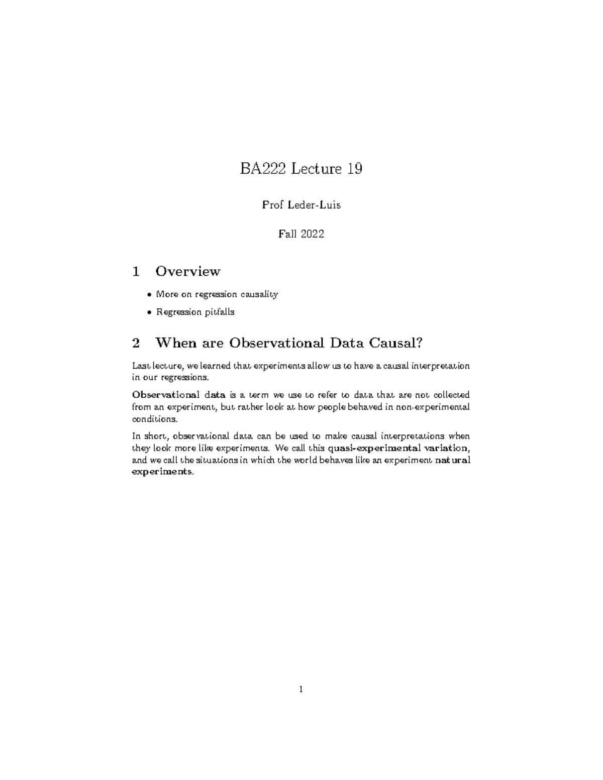 BA222 Lecture 19 - BA222 Lecture 19 Prof Leder-Luis Fall 2022 1 Overview More on regression ...