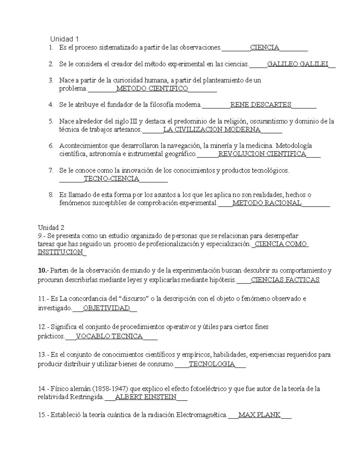 Examen MC Metodologia cientifica Preguntas y respuestas - Unidad 1 Es ...