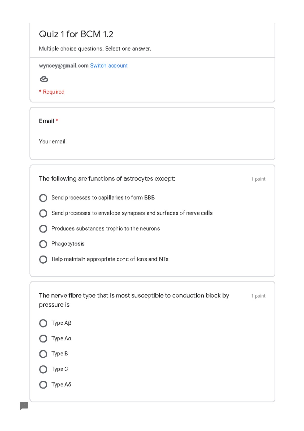 Physiology Quiz 1 for BCM 1 - Email * 1 point Send processes to capillaries to form BBB Send ...