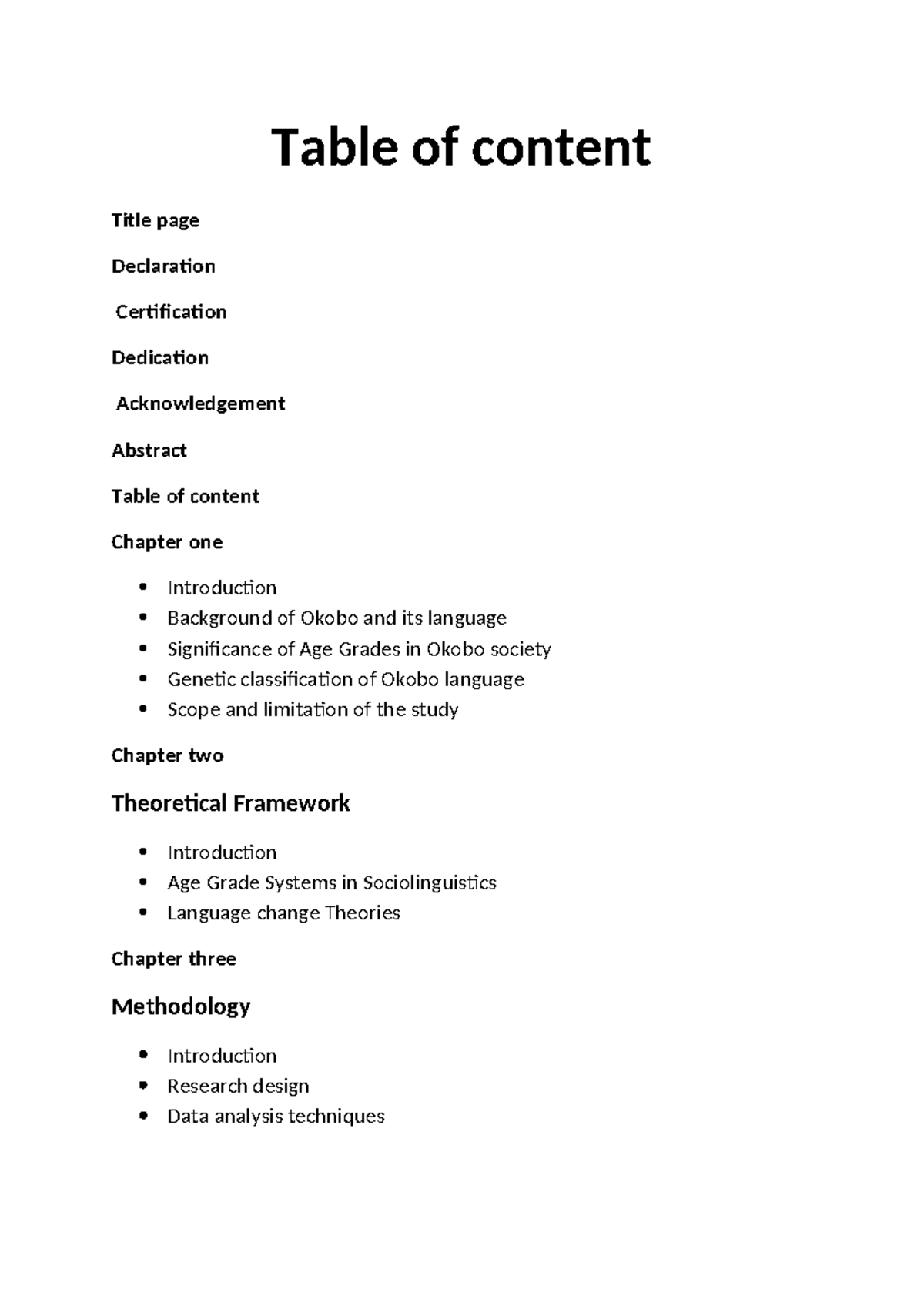 Project Table of content - Table of content Title page Declaration Certification Dedication ...