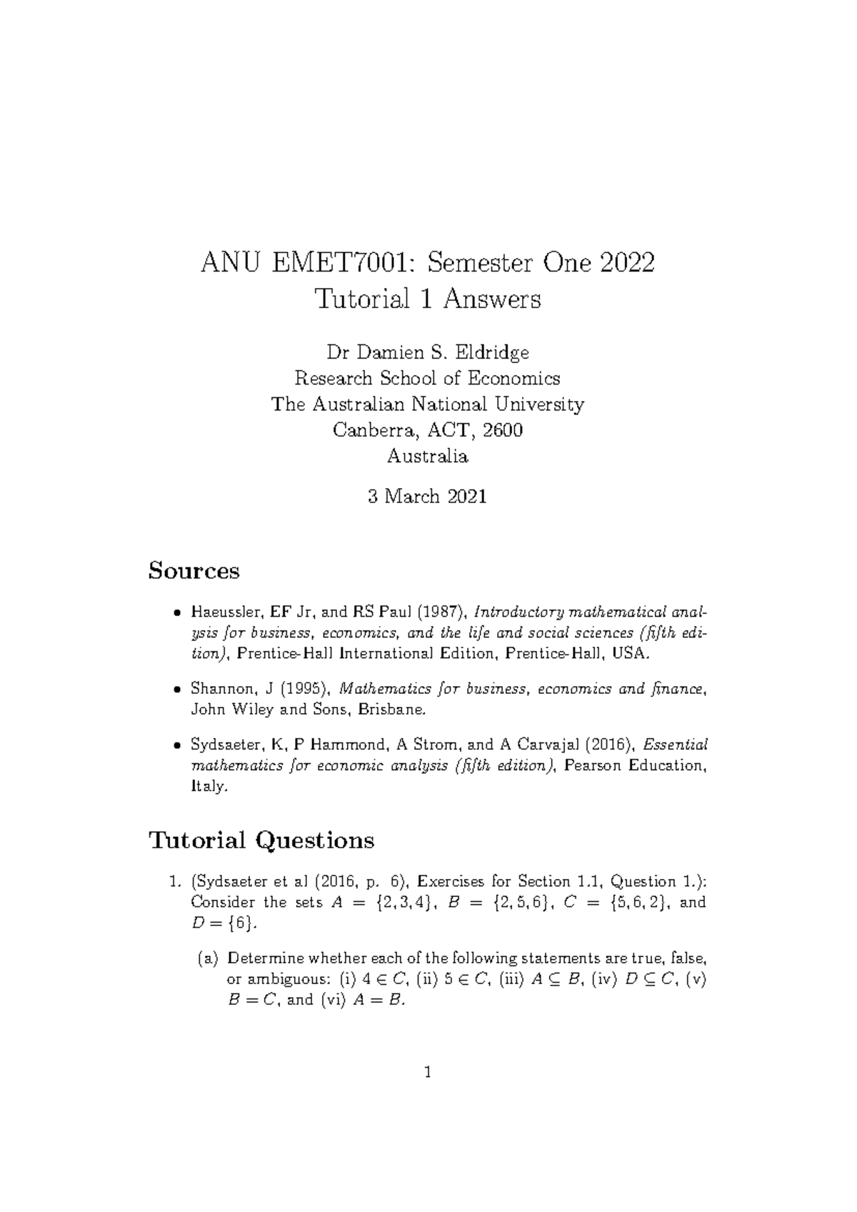 Tutorial 1 Answers - ANU EMET7001: Semester One 2022 Tutorial 1 Answers Dr Damien S. Eldridge ...