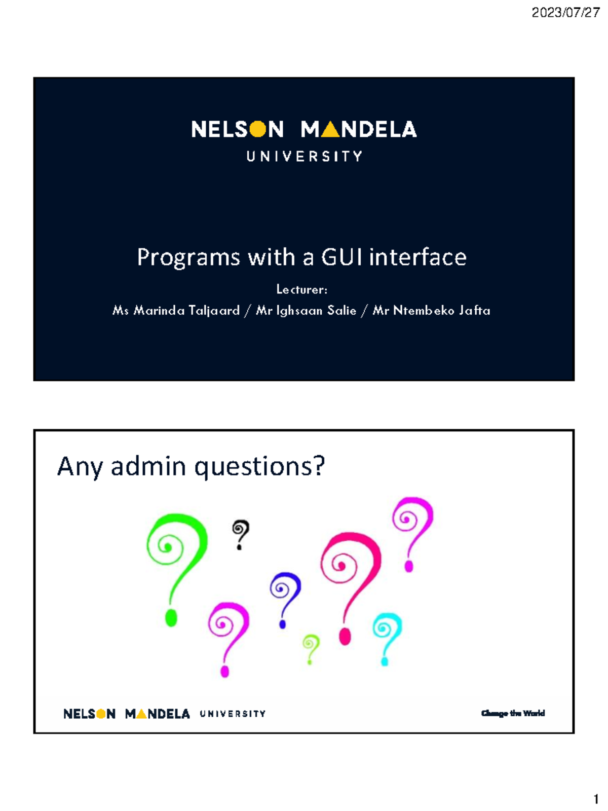 Lecture 01b - Intro to GUI interface - Programs with a GUI interface Lecturer: Ms Marinda ...