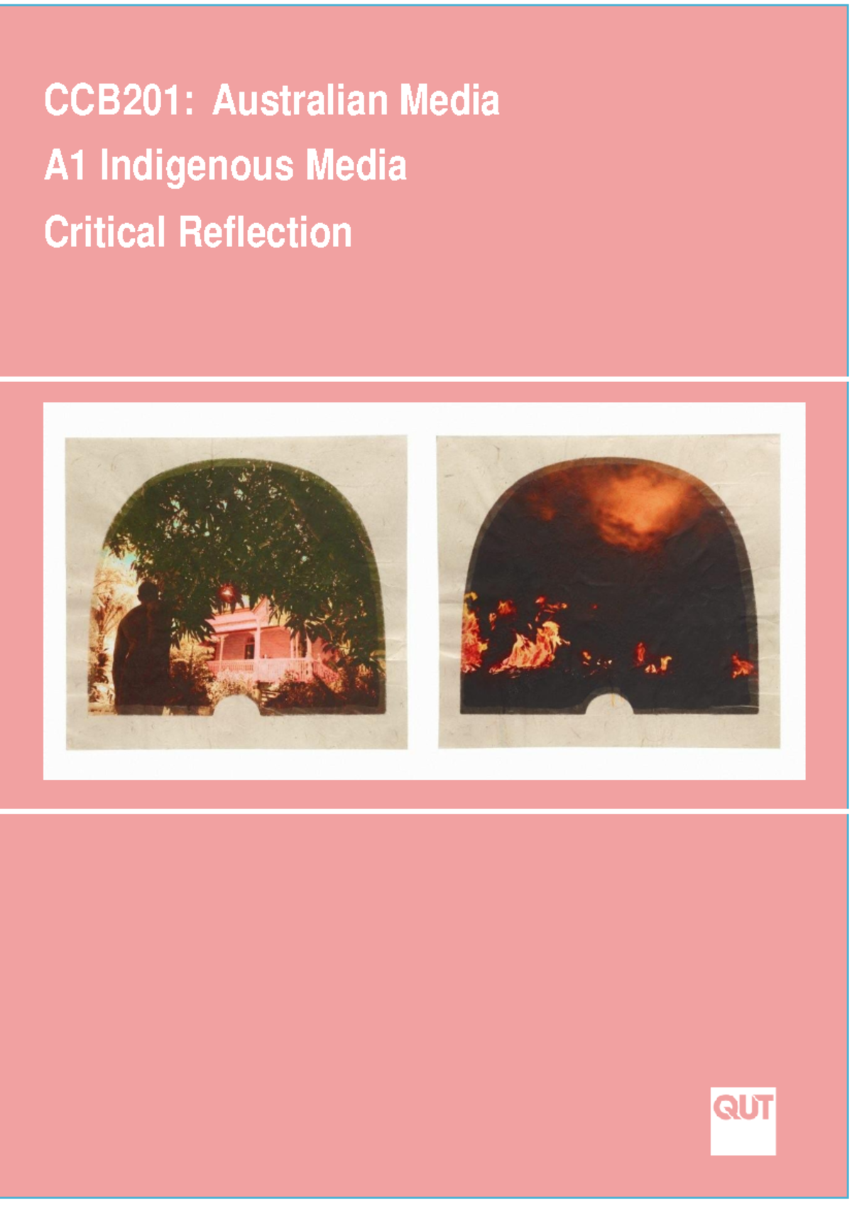 CCB201 A1 Indigenous Australian Media Critical Reflection Booklet and ...
