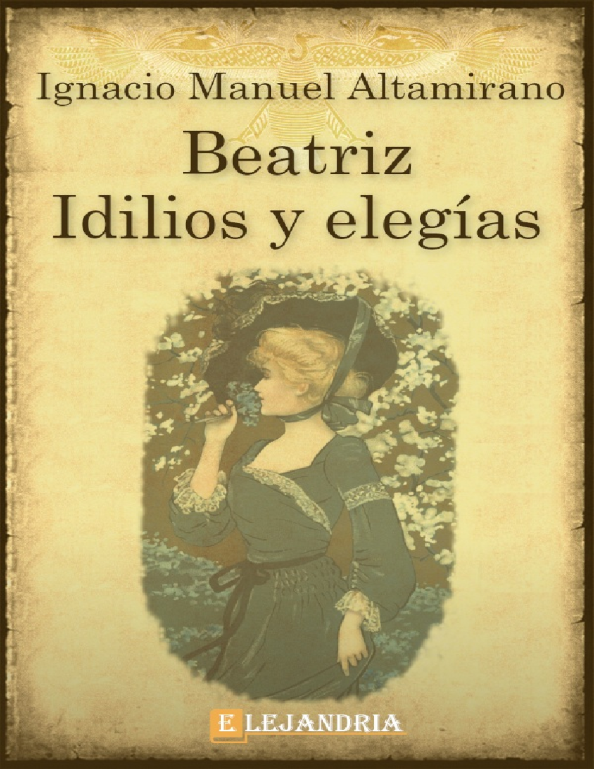 Beatriz-Ignacio Manuel Altamirano - L .., ¡E ! B. I I M A Estudiaba yo ...