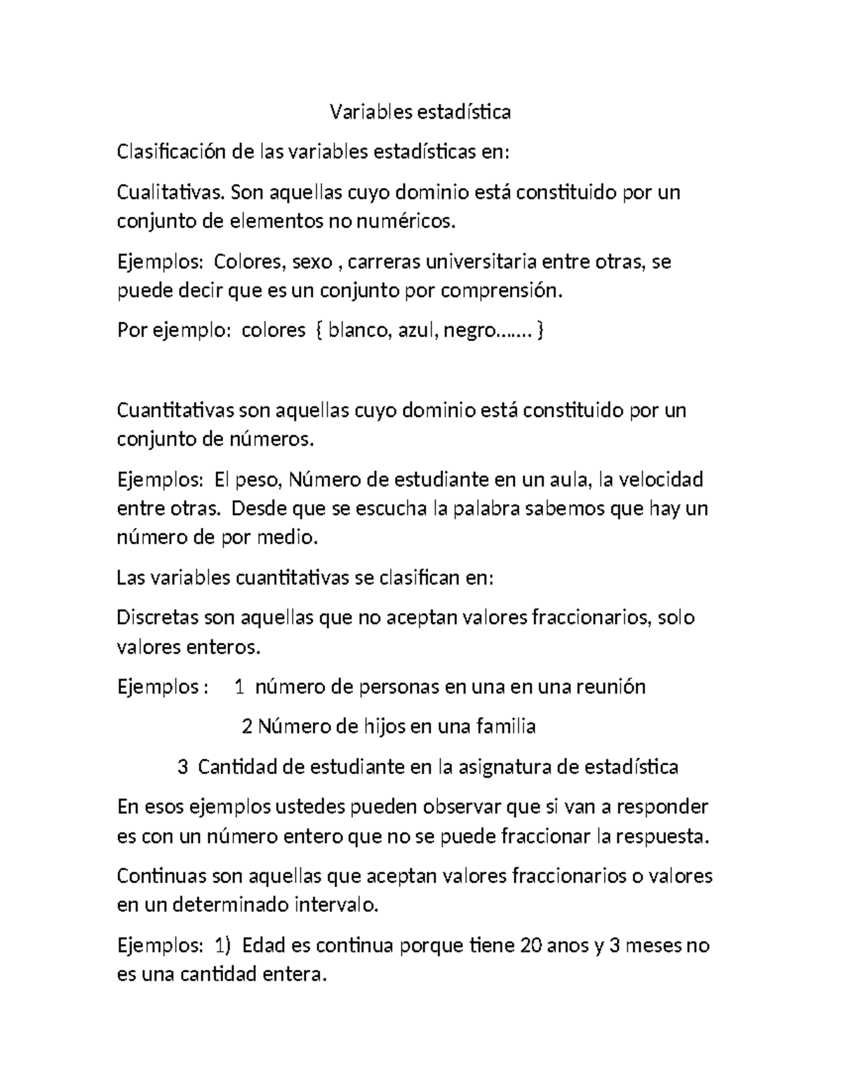 Variables estadística - Variables estadística Clasificación de las ...