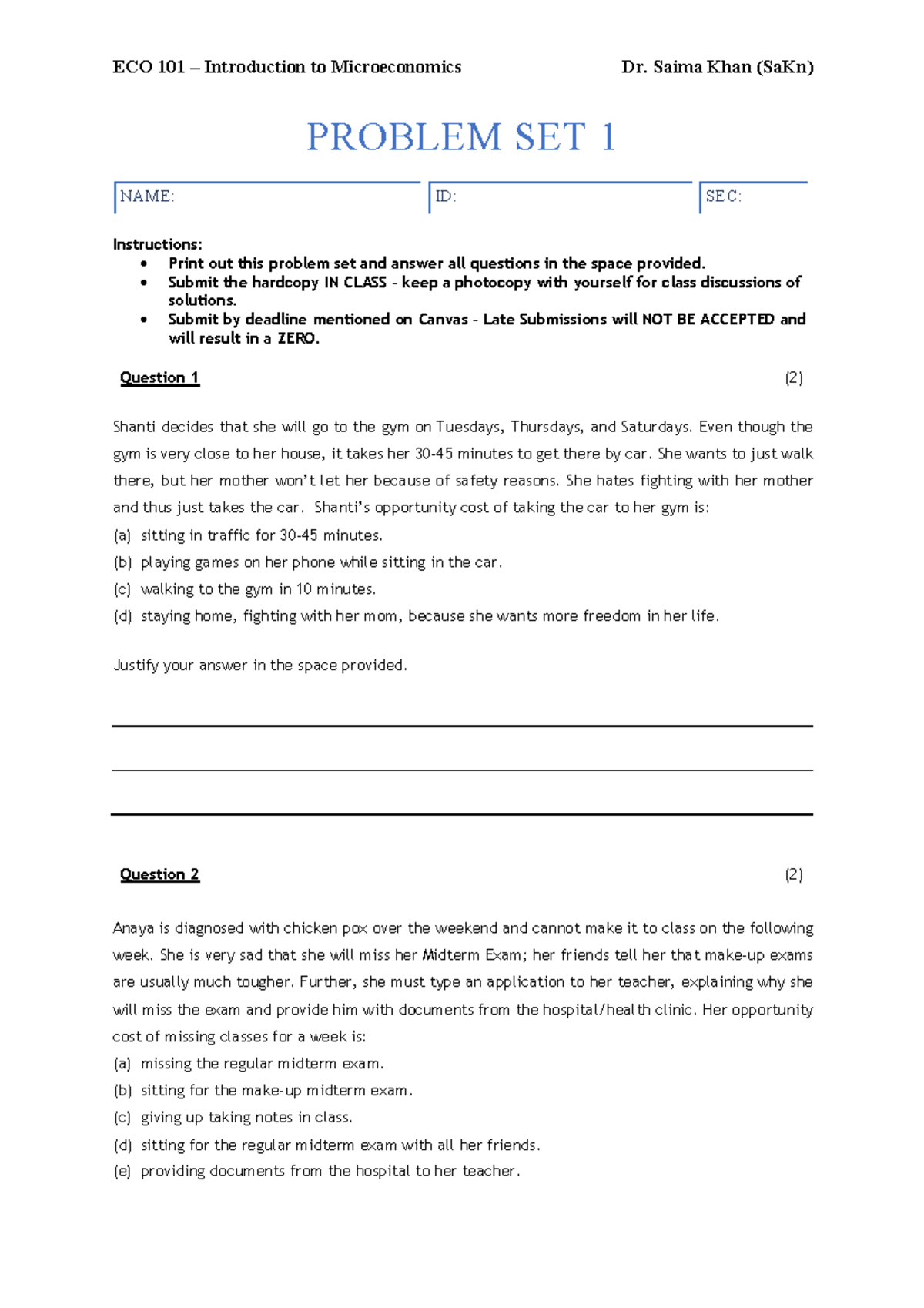 ECO101 PS1 OC MBMC - ECO 101 – Introduction to Microeconomics Dr. Saima Khan (SaKn) PROBLEM SET ...