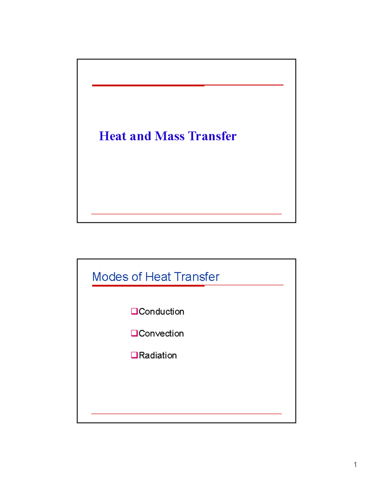 HMTWeek 1-3 - Heat mass transfer - Heat and Mass Transfer Conduction ...