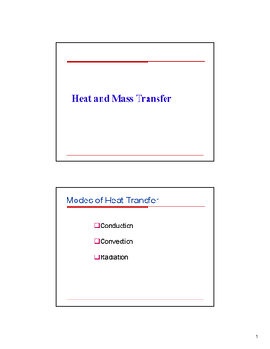 HMTWeek 1-2 - Heat mass transfer - Heat and Mass Transfer What is Heat ...