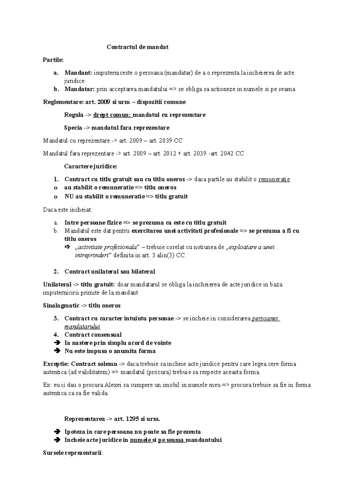 Contractul de mandat - folositor - Contractul de mandat Partile: a ...