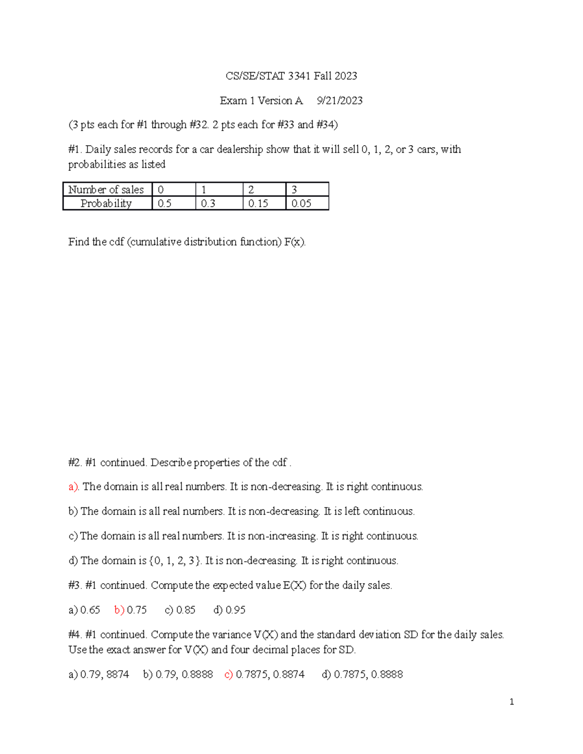 Exam 1 A key - Huizhen Guo exam 1 - CS/SE/STAT 3341 Fall 2023 Exam 1 Version A 9/21/ (3 pts each ...