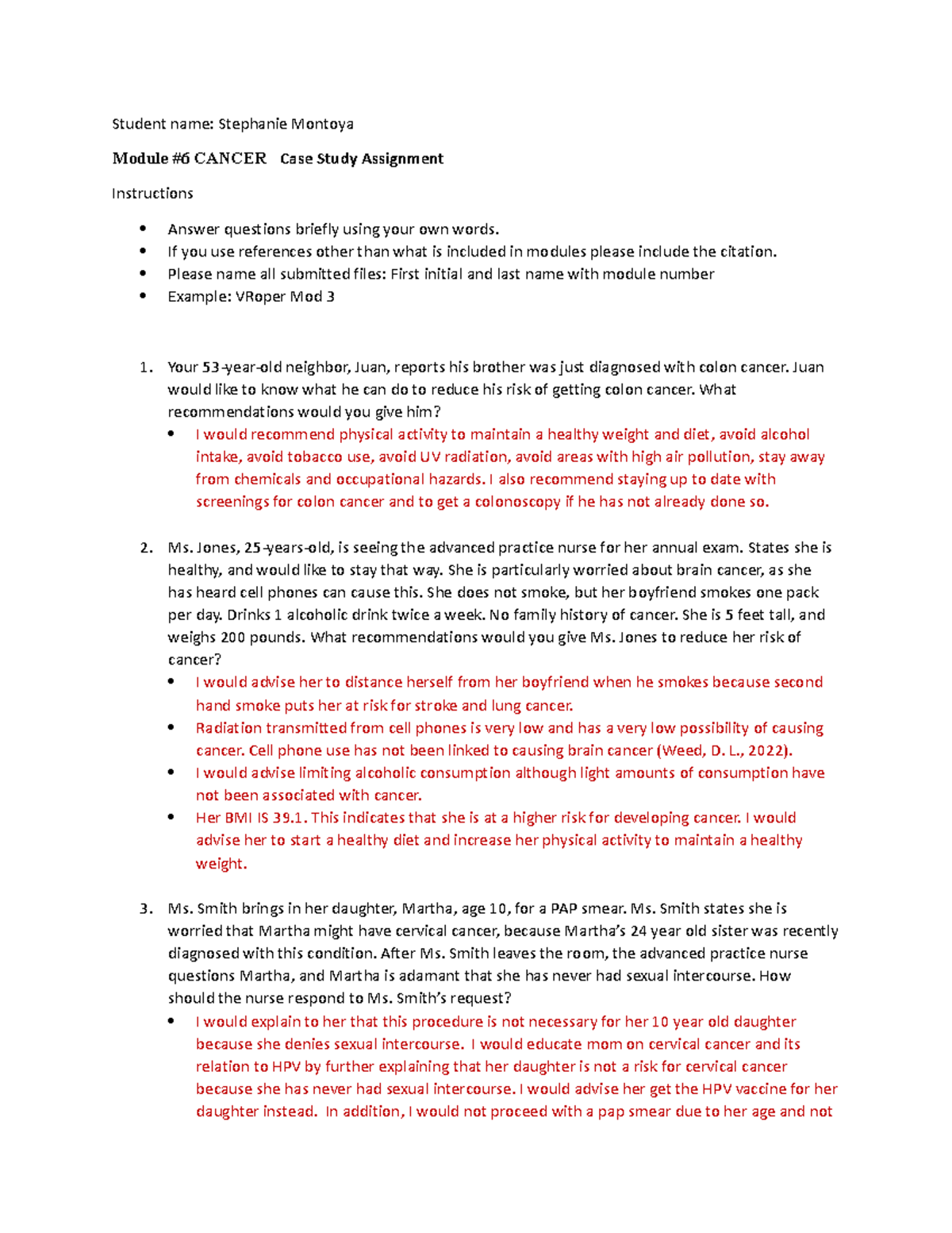 Modue 6 case study 711 - Student name: Stephanie Montoya Module #6 ...