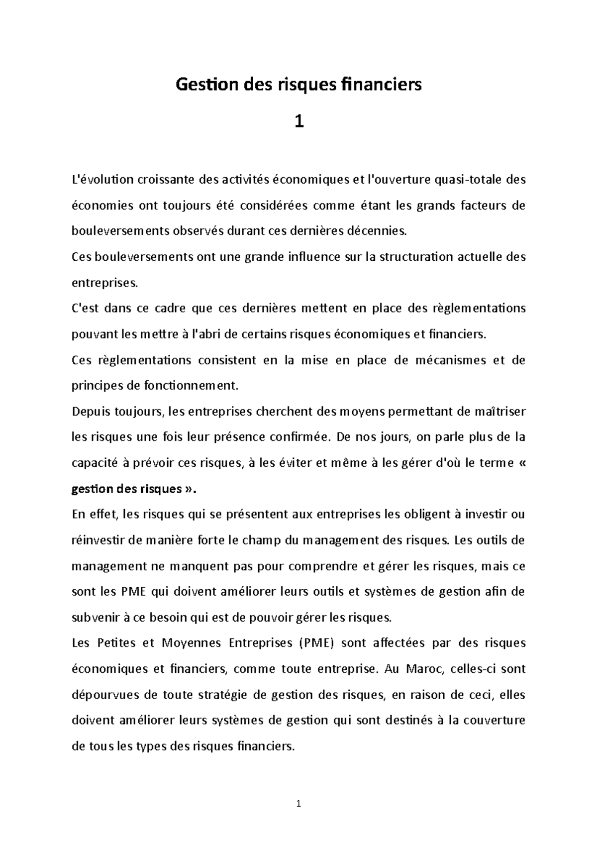 Gestion des risques financiers - 1 - Gestion des risques financiers 1 L ...