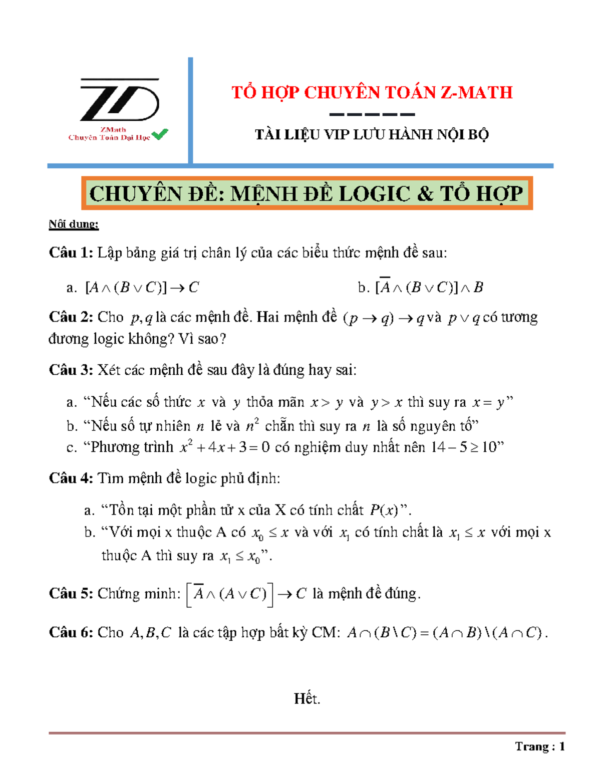 ZMath DS - Mệnh đề logic và tổ hợp - Trang : 1 TỔ HỢP CHUYÊN TOÁN Z-MATH TÀI LIỆU VIP - Studocu