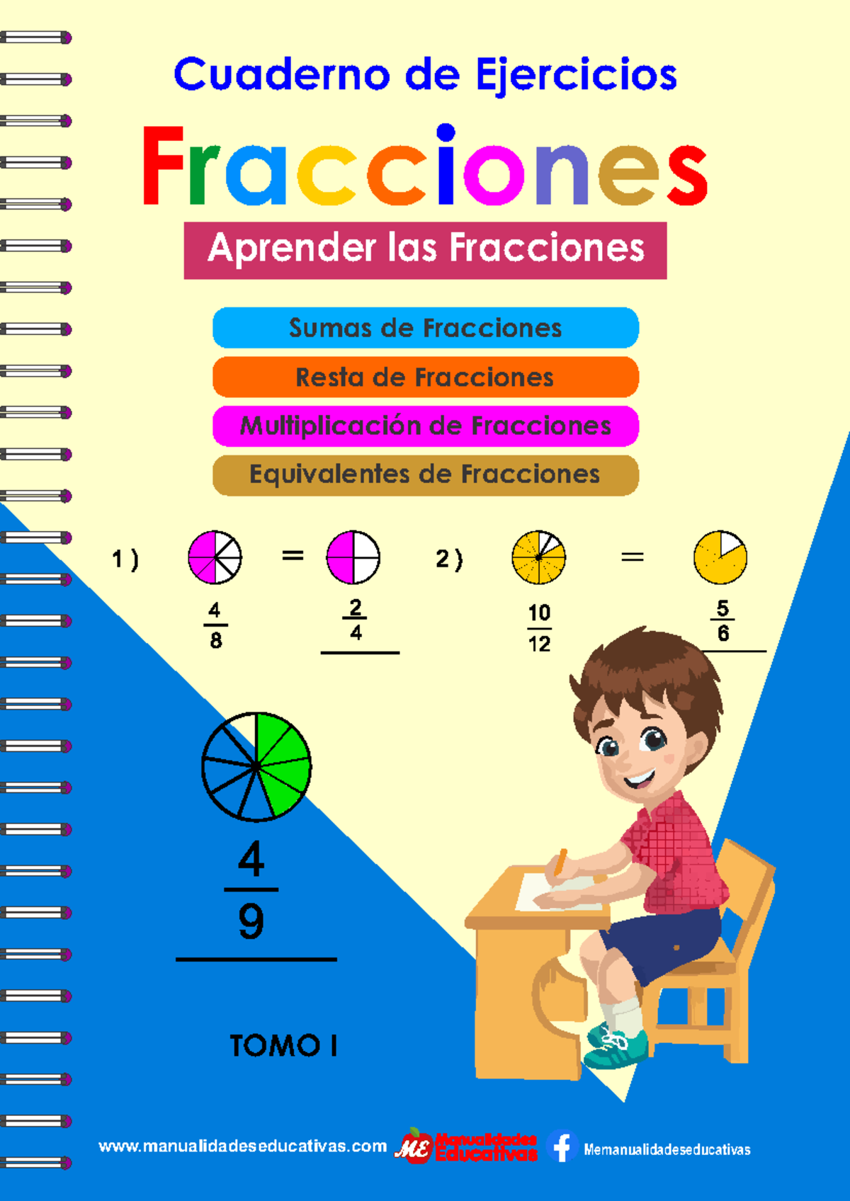 1 TOMO I Cuaderno DE Ejercicios DE Fracciones Primaria - Aprender las ...